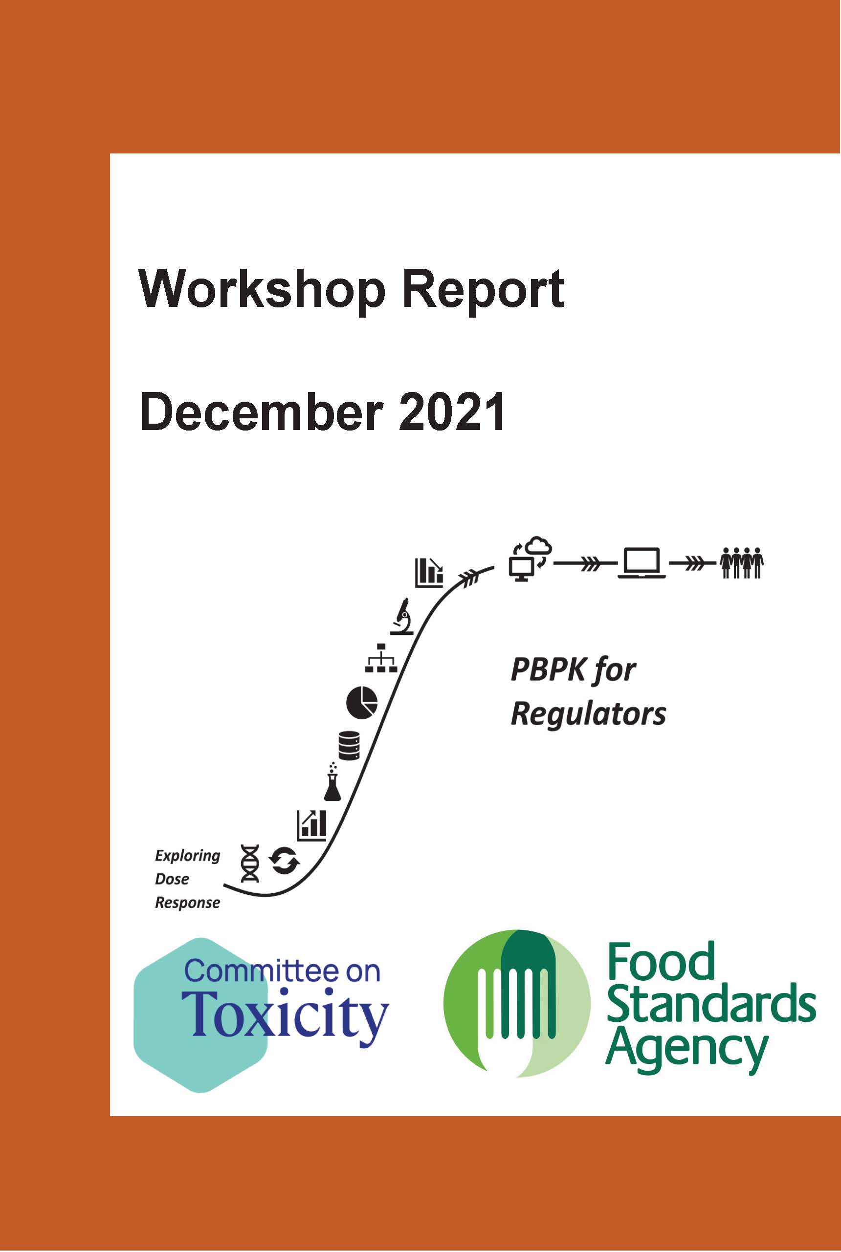 COT FSA PBPK for Regulators Workshop Report 2021 - Cover page | Committee on Toxicity